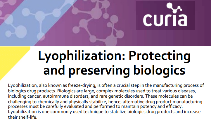 Lyophilization: Protecting and preserving biologics | Curia